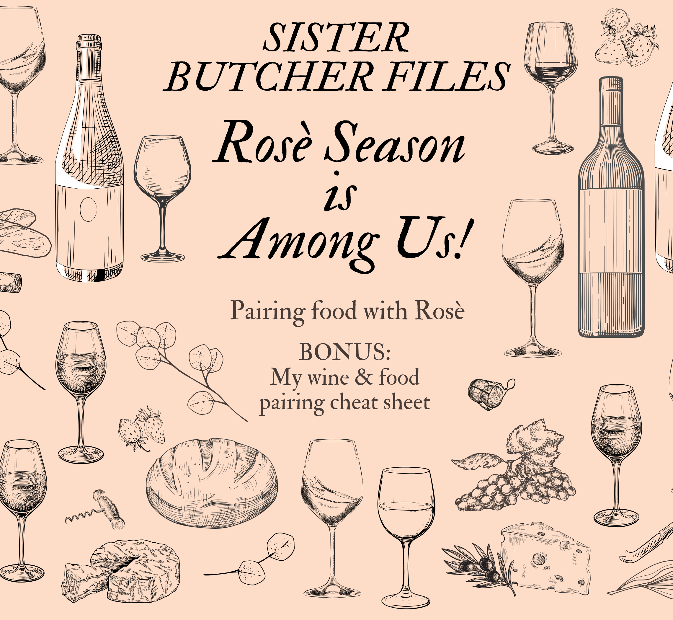 It's Rosé Season!: Here's How to Pair it with Food! BONUS: Wine & Food ...