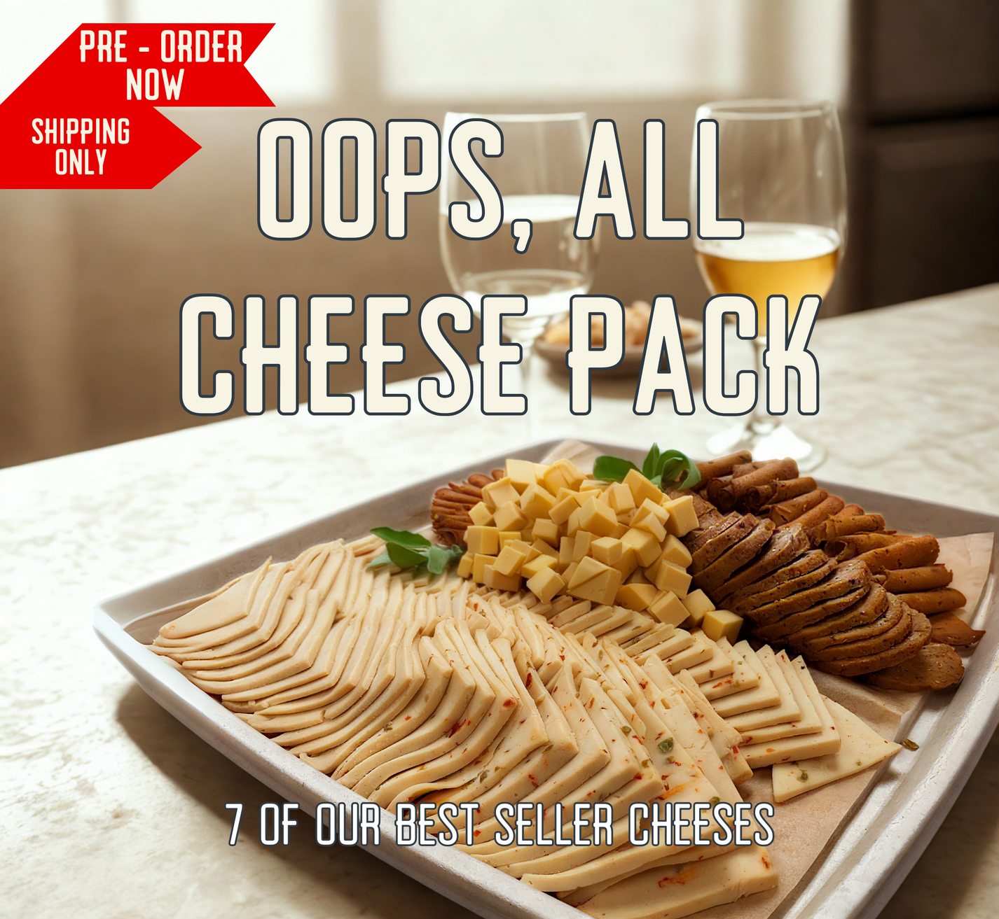 Oops All Cheese Pack – The Herbivorous Butcher